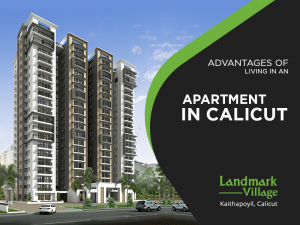 7 Reasons to Invest in the Biggest Township of Calicut